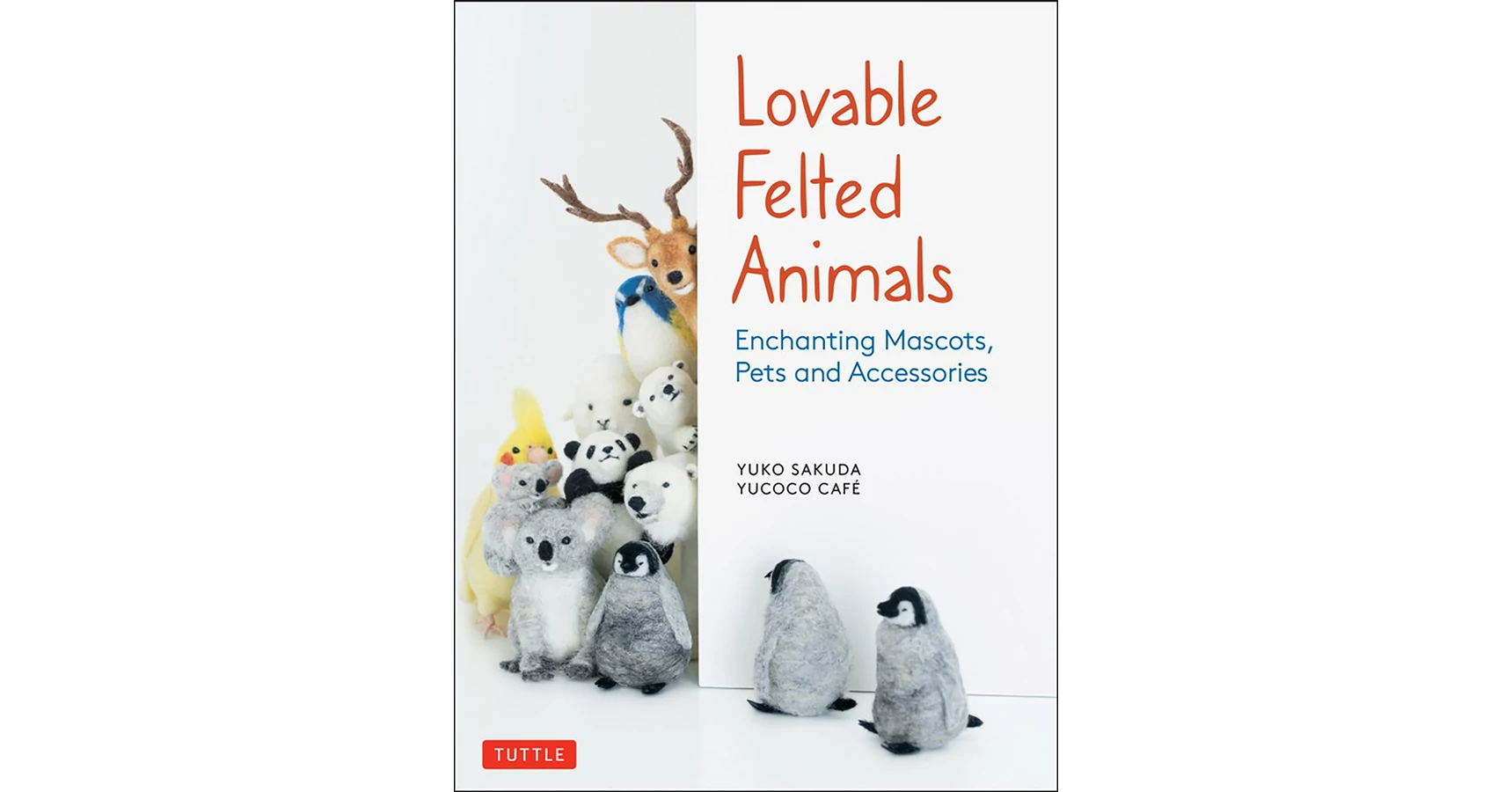 Lovable Felted Animals nemezelt állatos könyv - Könyvek - Nemezelés ...