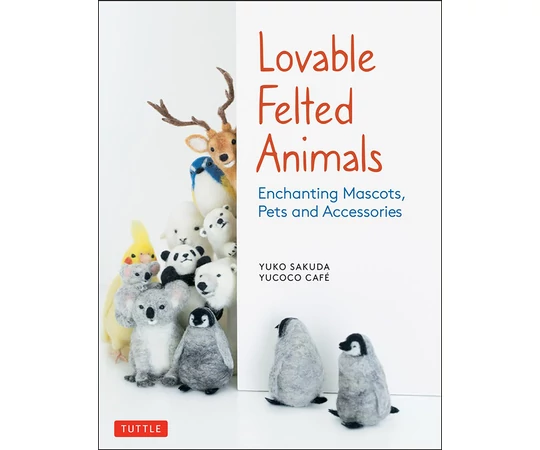 Lovable Felted Animals nemezelt állatos könyv - Könyvek - Nemezelés ...